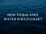 How to Balance Water in Bazi Chart? – Hoseiki Jewelry